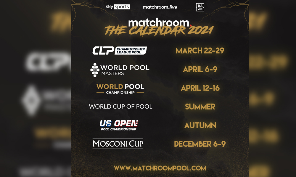 MATCHROOM ANNOUNCES BIGGEST EVER YEAR OF POOL WITH SIX MAJOR EVENTS ...